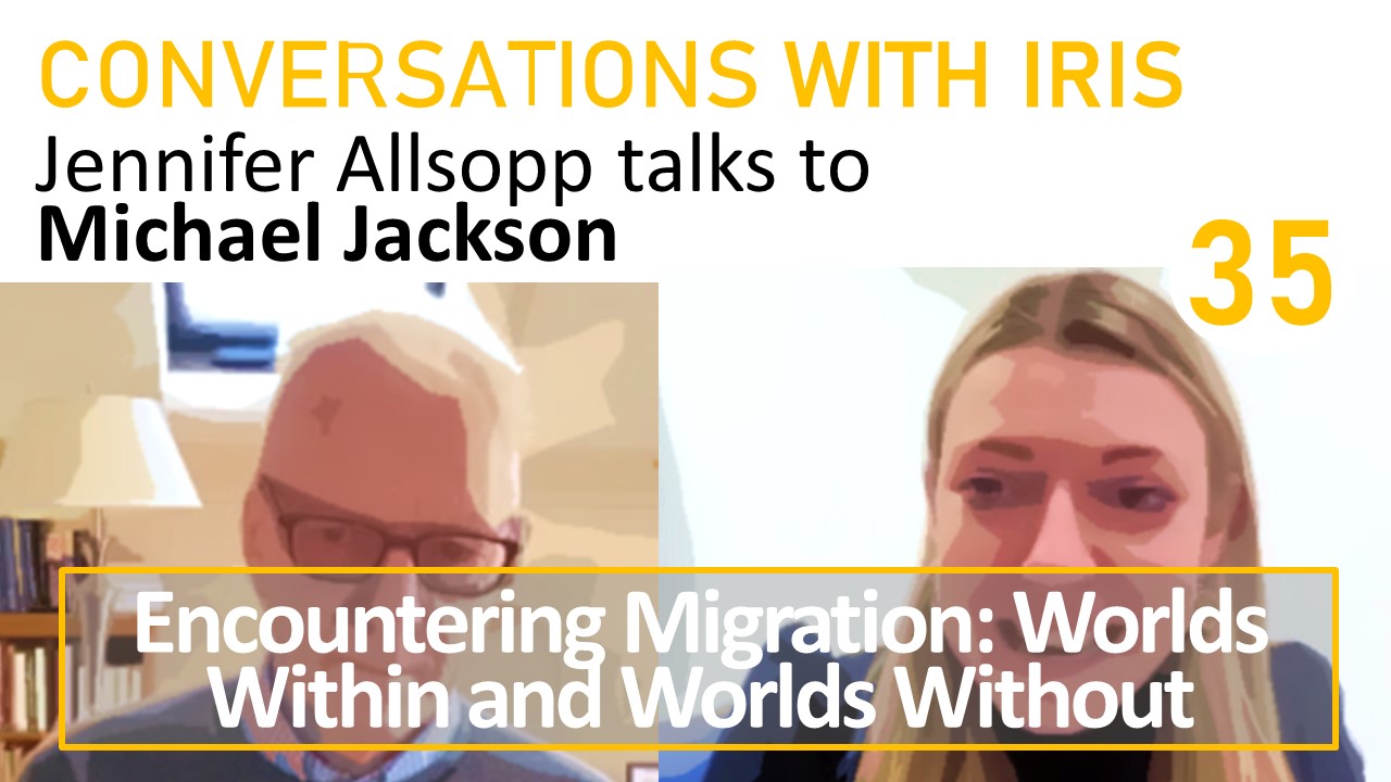 Encountering Migration: Worlds Within and Worlds Without. In ...